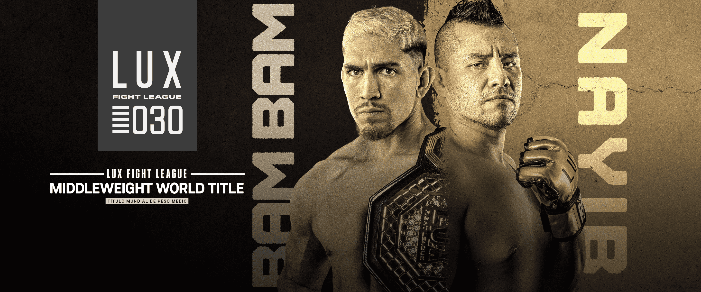LUX FIGHT 030