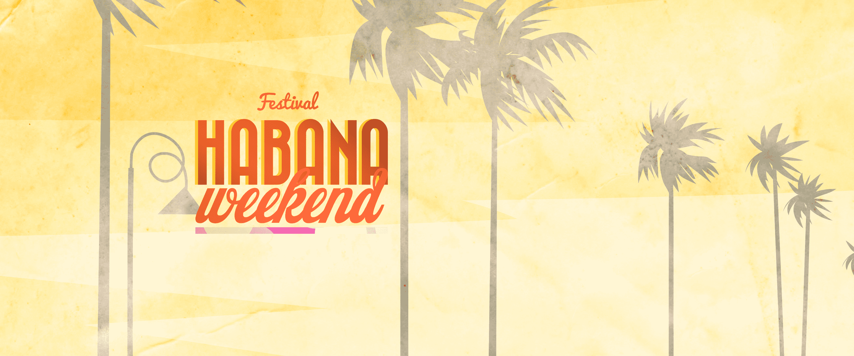FESTIVAL HABANA WEEKEND