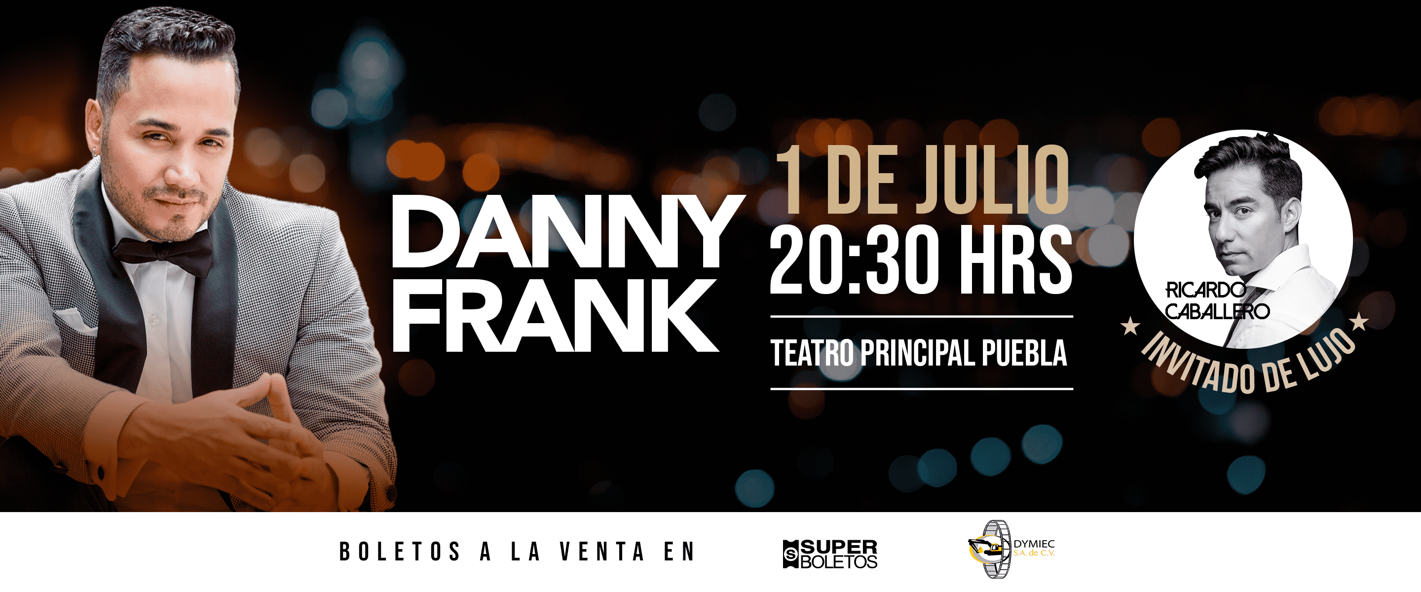 DANNY FRANK - POR PRIMERA VEZ EN PUEBLA