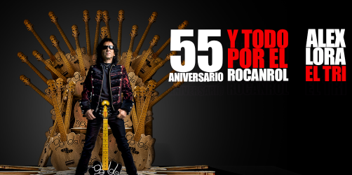 ALEX LORA EL TRI TODO POR EL ROCANROL 55 ANIVERSARIO SUPERBOLETOS. No ...