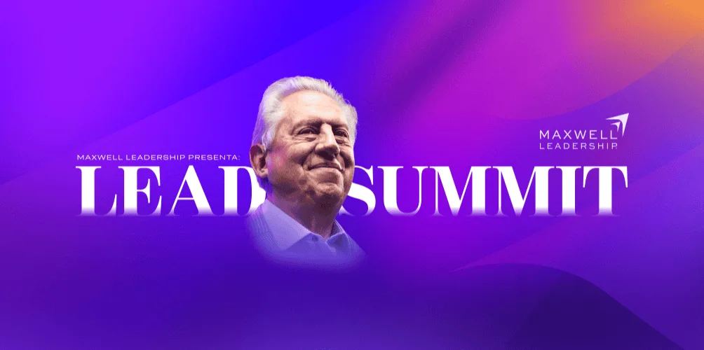 JOHN C. MAXWELL - LEAD SUMMIT
