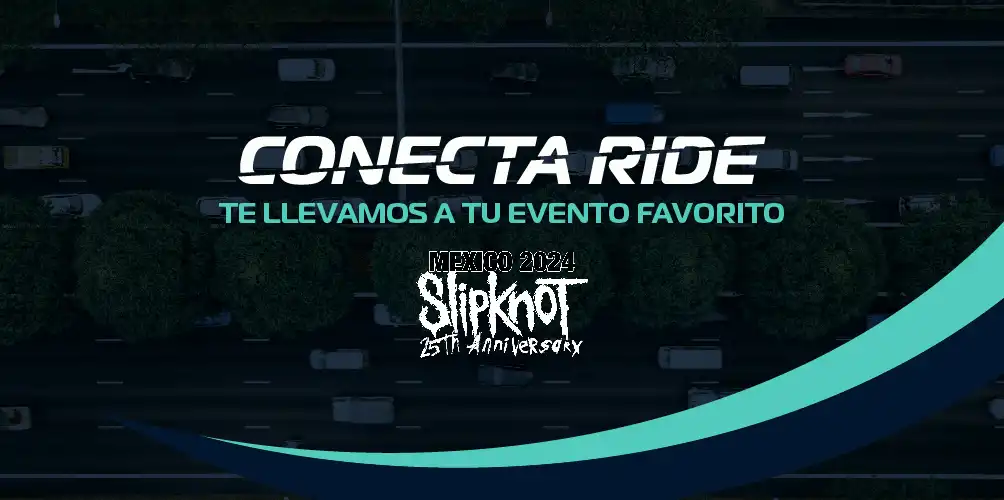 CONECTA RIDE SLIPKNOT CDMX