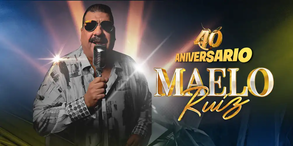 MAELO RUIZ 40 ANIVERSARIO