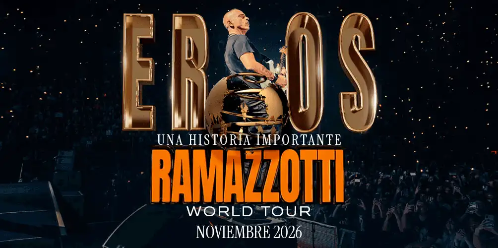 EROS RAMAZZOTTI WORLD TOUR