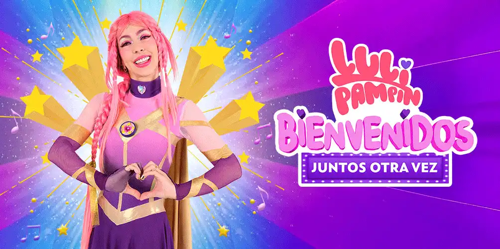 LULI PAMPIN BIENVENIDOS JUNTOS OTRA VEZ