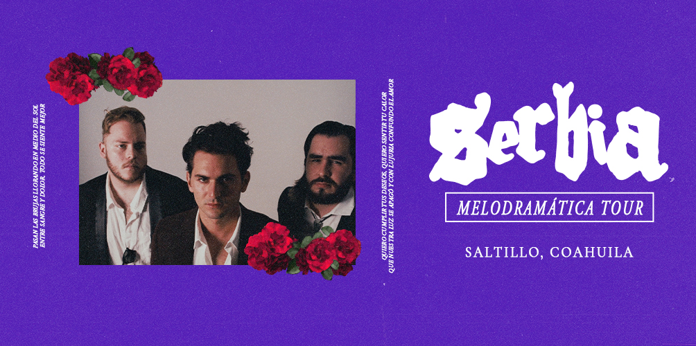 SERBIA: MELODRAMATICA TOUR